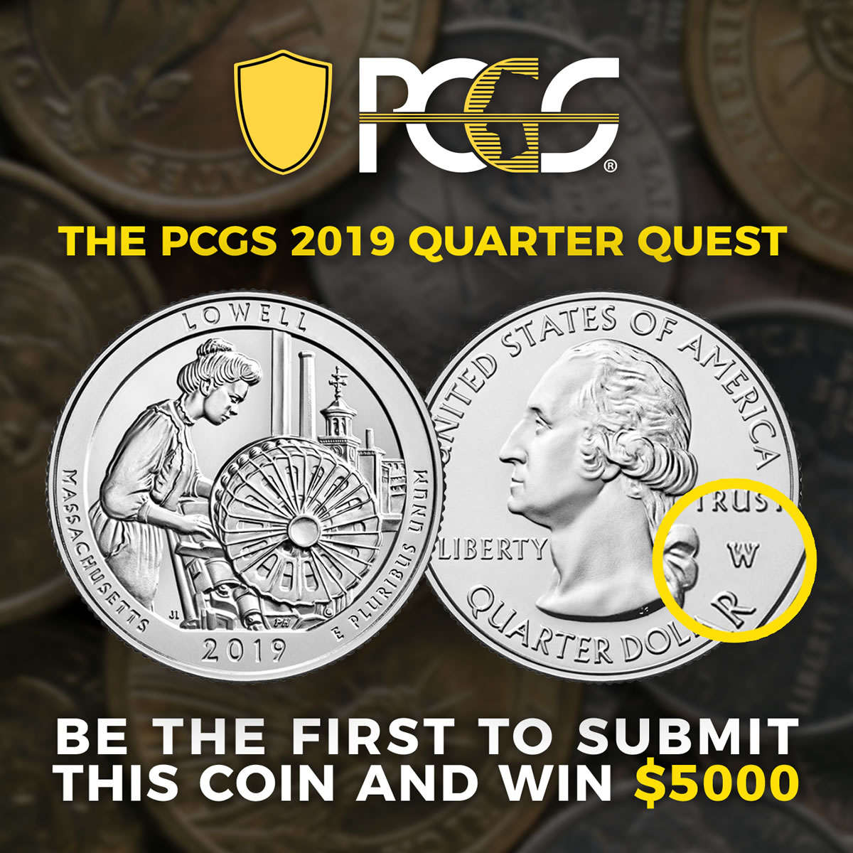 PCGS Offers ,000 For First 2019-W Lowell Quarter Submitted | CoinNews