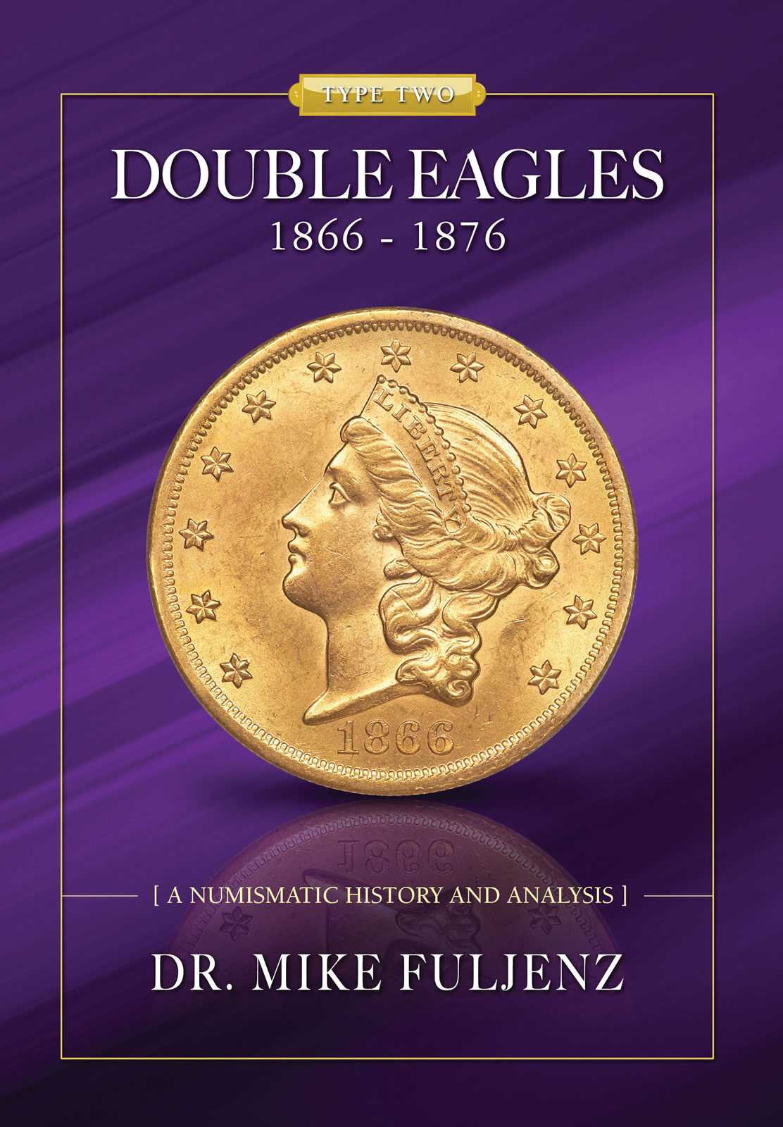 U.S. Type Two Double Eagles Book Now Available | CoinNews